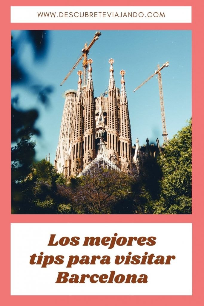38 Consejos para viajar a Barcelona [Cómo ahorrar y más]